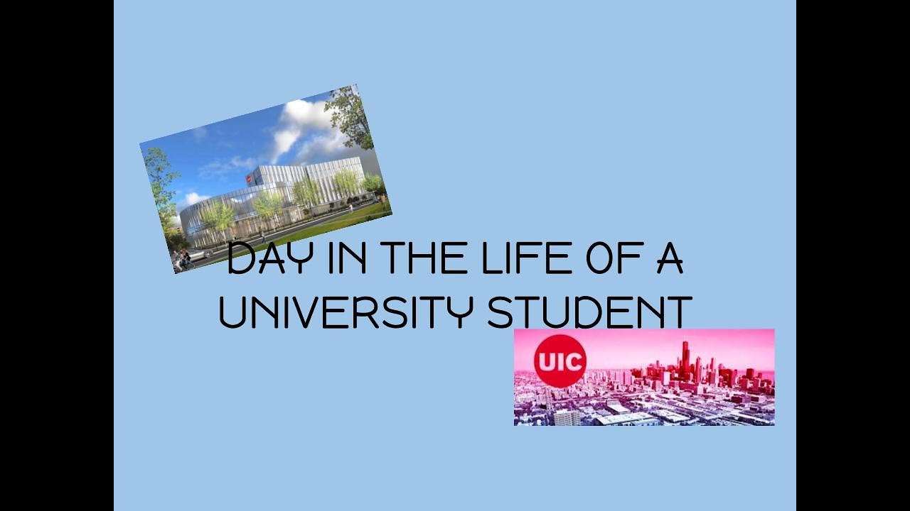 DAY IN THE LIFE OF A UIC STUDENT | VLOG - YouTube