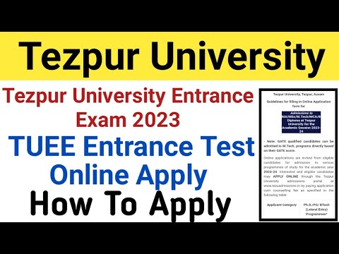 Tezpur University Entrance Exam Online Apply | How to Apply TUEE Online ...