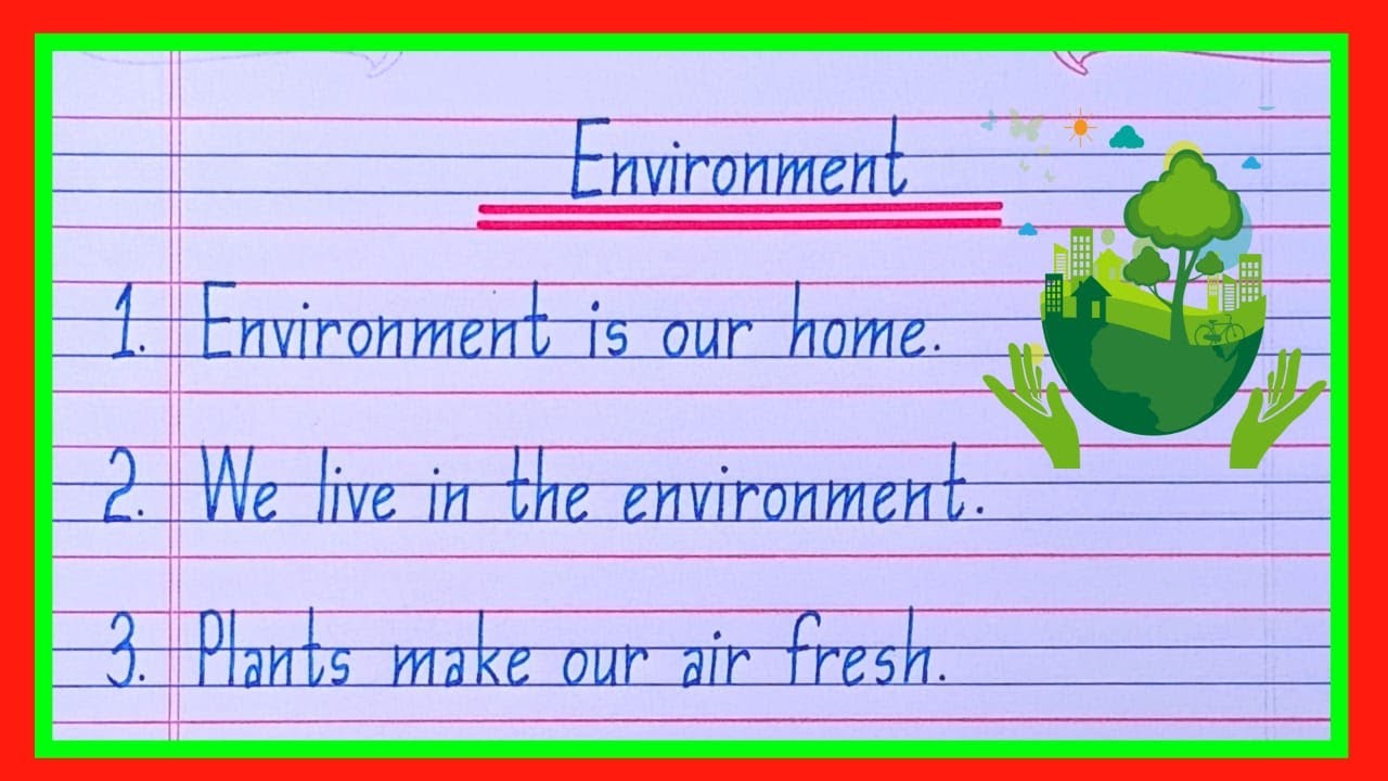 environment essay in english 10 lines | essay on environment in english ...