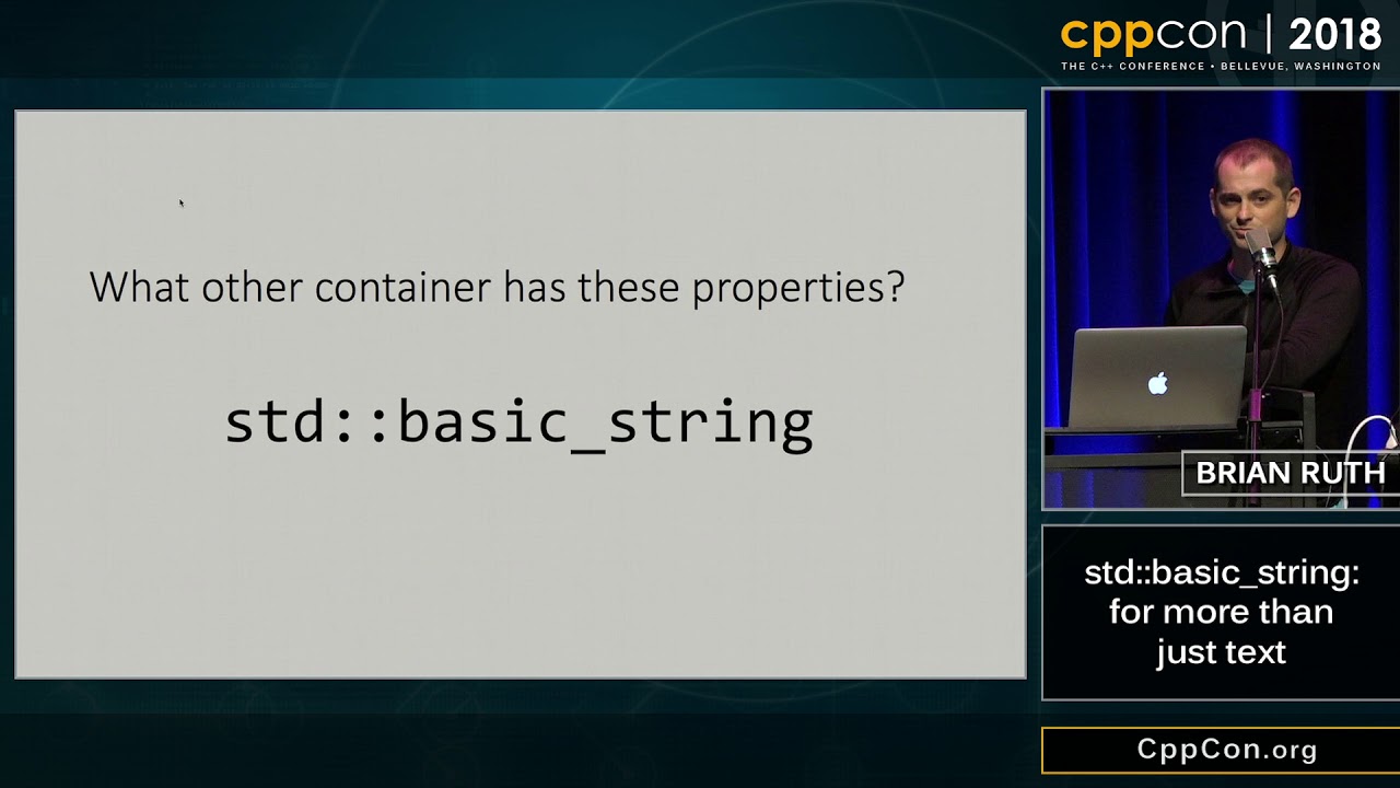 Cppcon 2018 Brian Ruth “std Basic String For More Than Just Text” Youtube