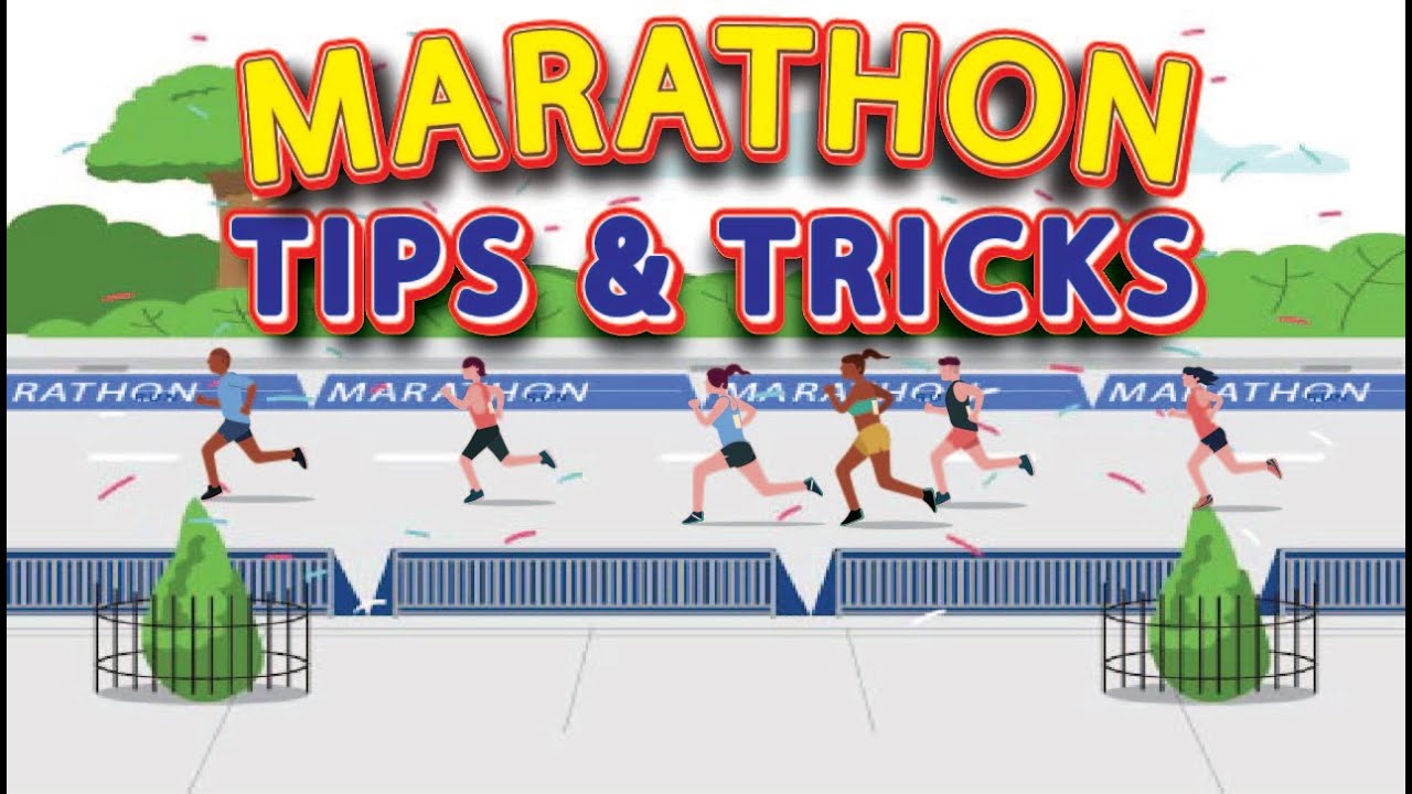 Marathon Race Tips and Tricks : MARATHON RACE - YouTube