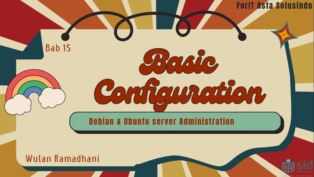 BAB 15 BASIC CONFIGURATION - YouTube