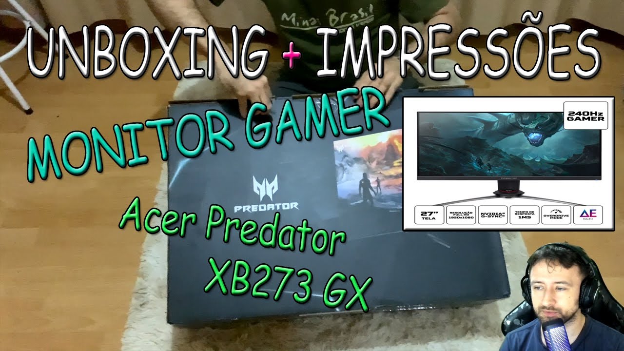 (UNBOXING) Monitor Gamer Acer PREDATOR 27'' - Modelo XB273 GX #INFO 12 ...