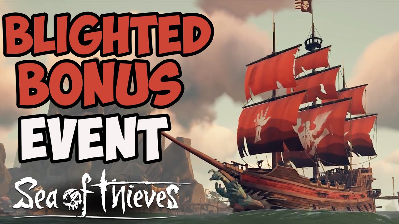 Sea of Thieves: Blighted Bonus Ship cosmetics and how to get it easy ...