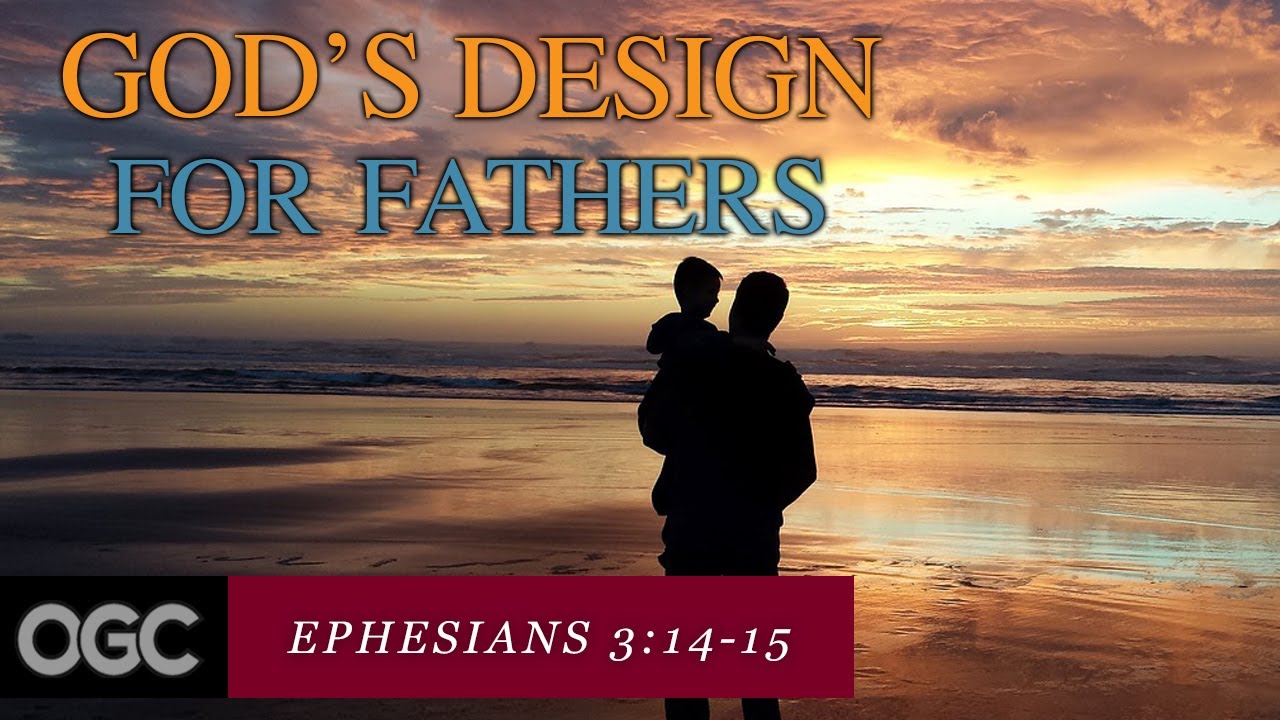 God's Design for Fathers | June 18, 2023 - YouTube