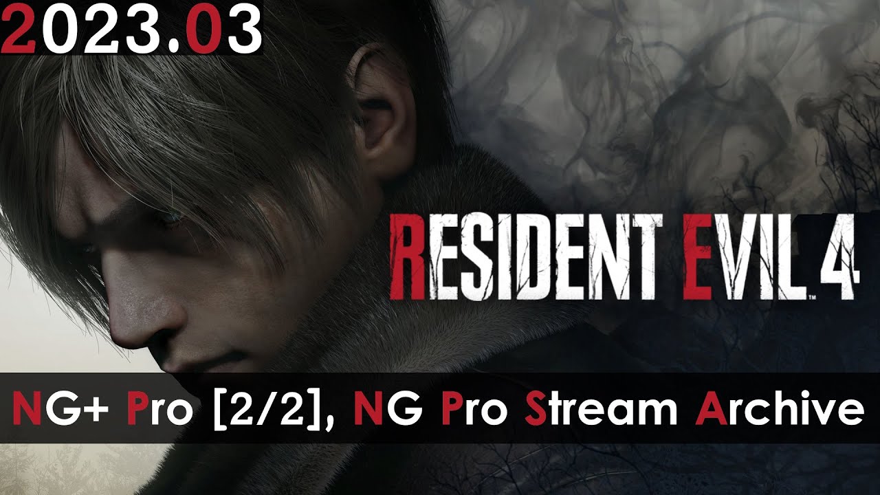 Resident Evil 4 Remake - NG+ Pro [2/2], NG Pro [1/2] [PC] [Stream ...