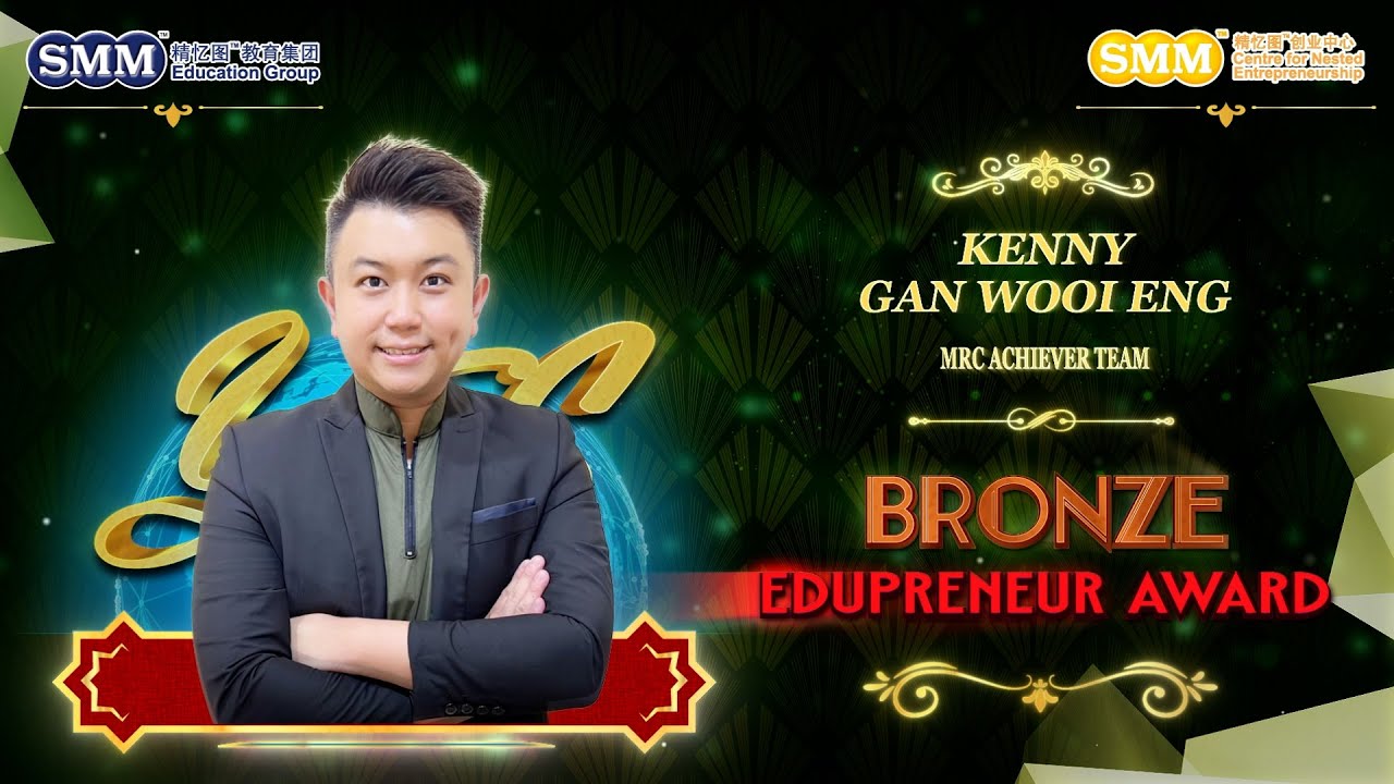 Bronze Edupreneur Awardee 2023 | Kenny Gan Wooi Eng | MRC Achiever Team ...