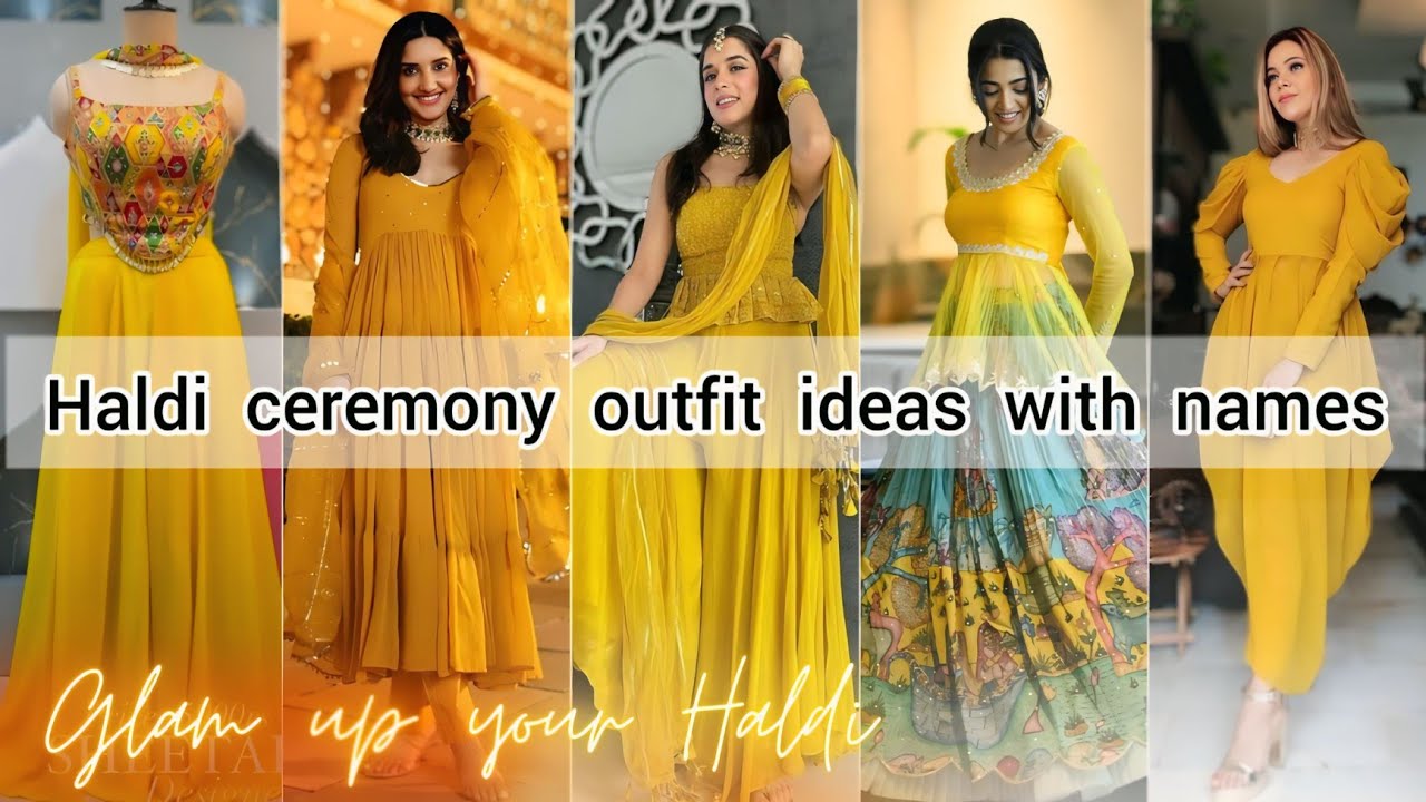 Haldi outfit ideas for girls women with name/Haldi function dress ideas ...