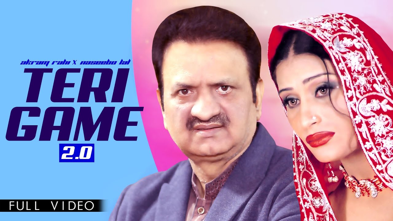 Akram Rahi x Naseebo Lal - Teri Game 2.0 (Official Visualiser) - YouTube