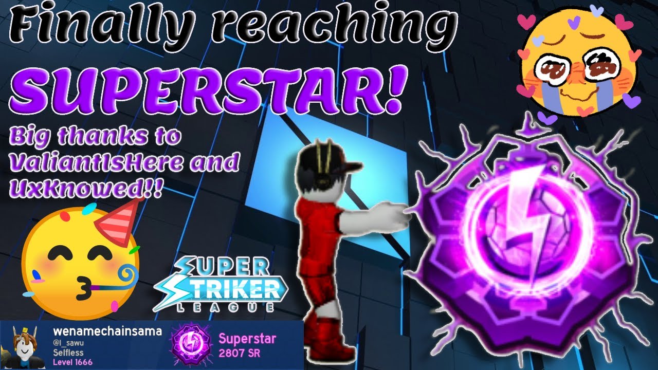 REACHING SUPERSTAR IN SSL!!!!!!| SSL ROBLOX | Super striker league ...