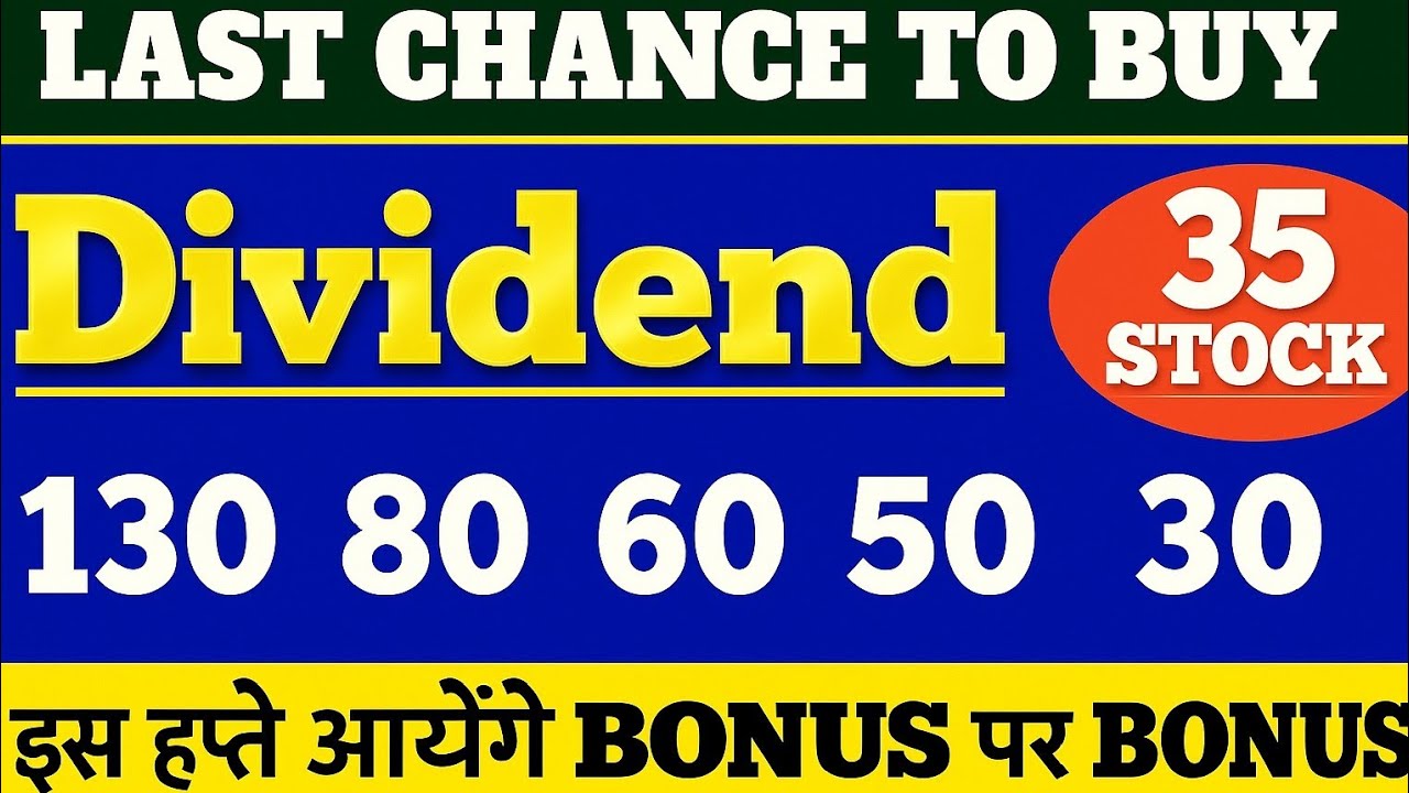 35 Company announced Bonus, Dividend and Split I Bonus I Split I ...