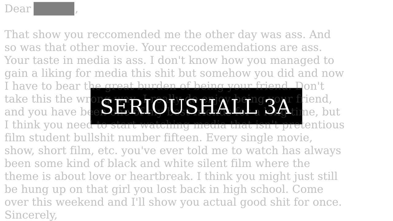 SeriousHall 3A: A Version of You that is Perpetually on Fire - YouTube