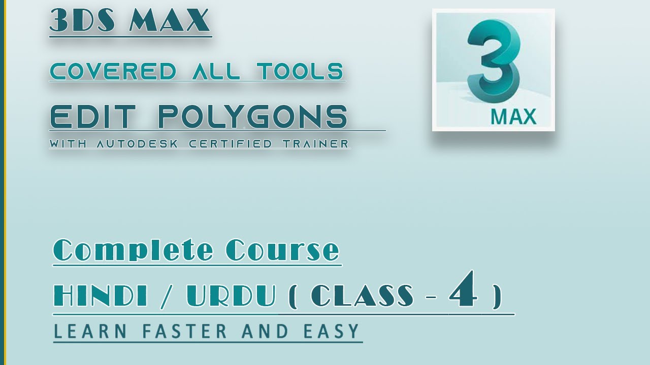3ds Max Full Tutorial Edit Polygons Part 4 Youtube