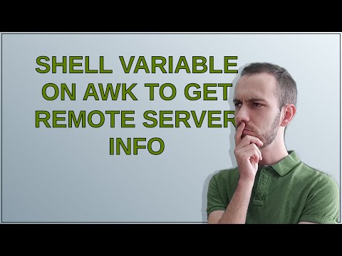 Shell variable on awk to get remote server info