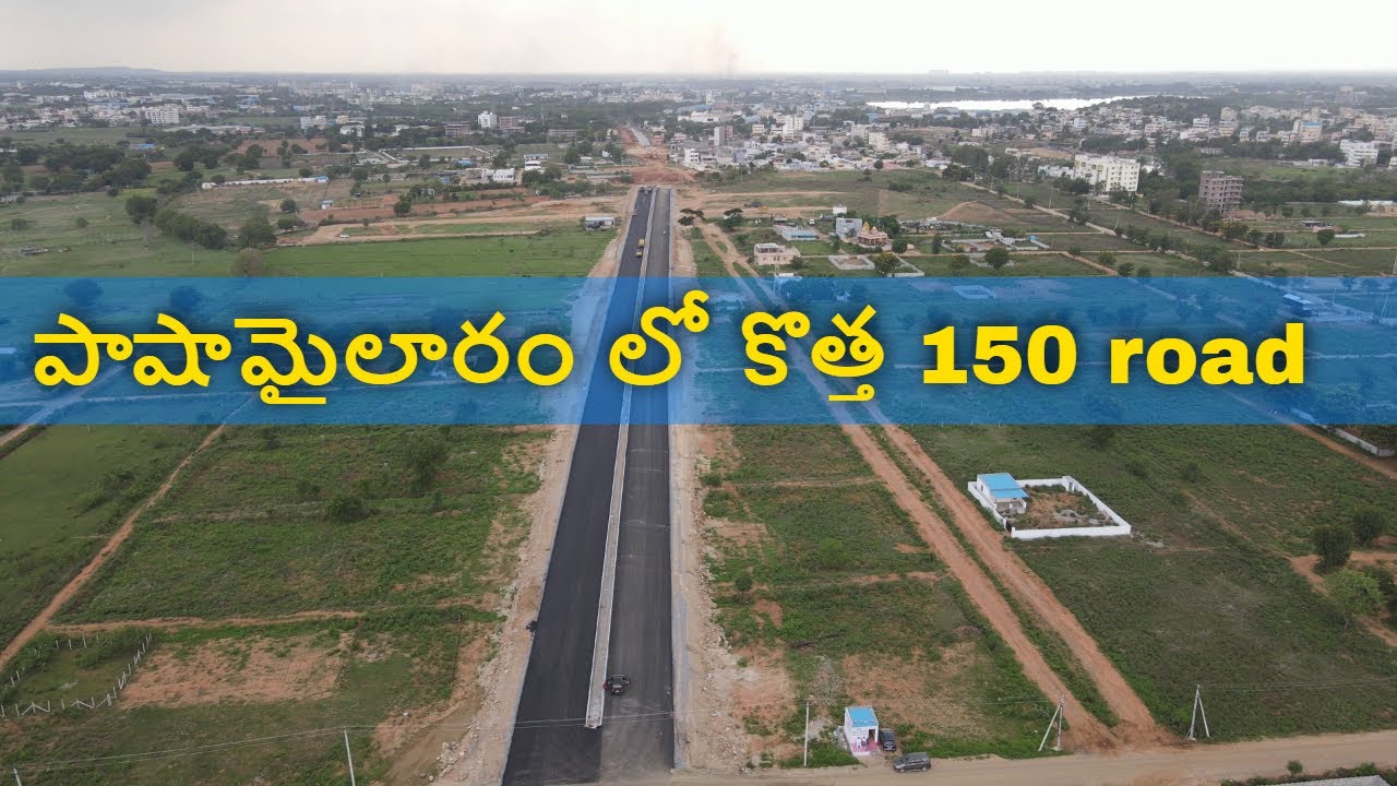 New 150 Road in pashamylaram area Near ORR exit 03 | #hyderabad - YouTube