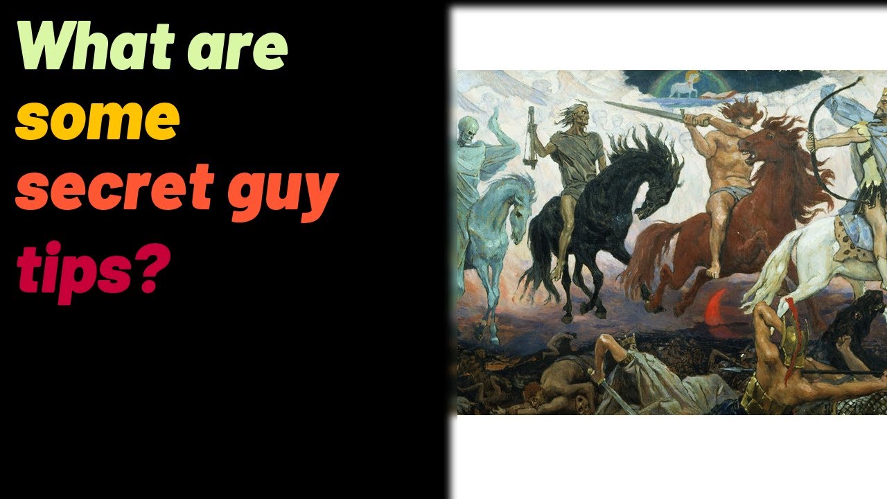 What are some of your best secret guy tips? - YouTube