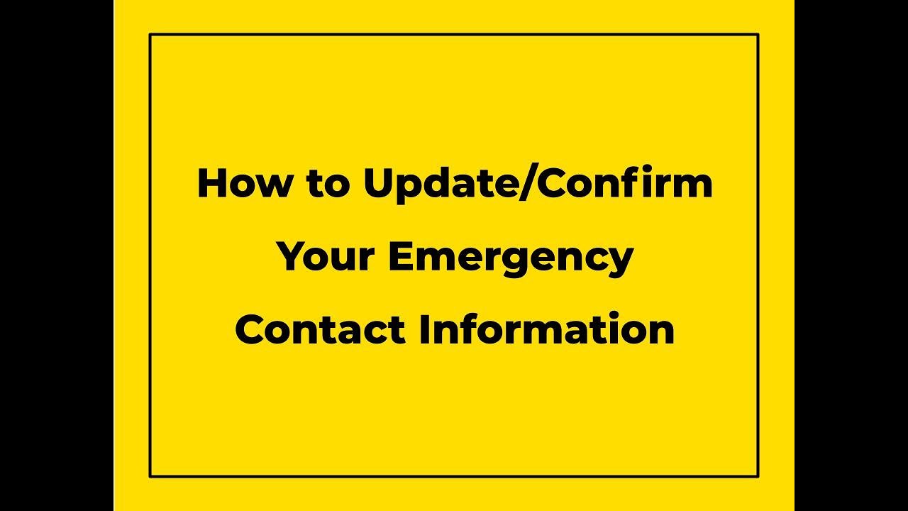 How to Confirm Your Emergency Contact Information - YouTube