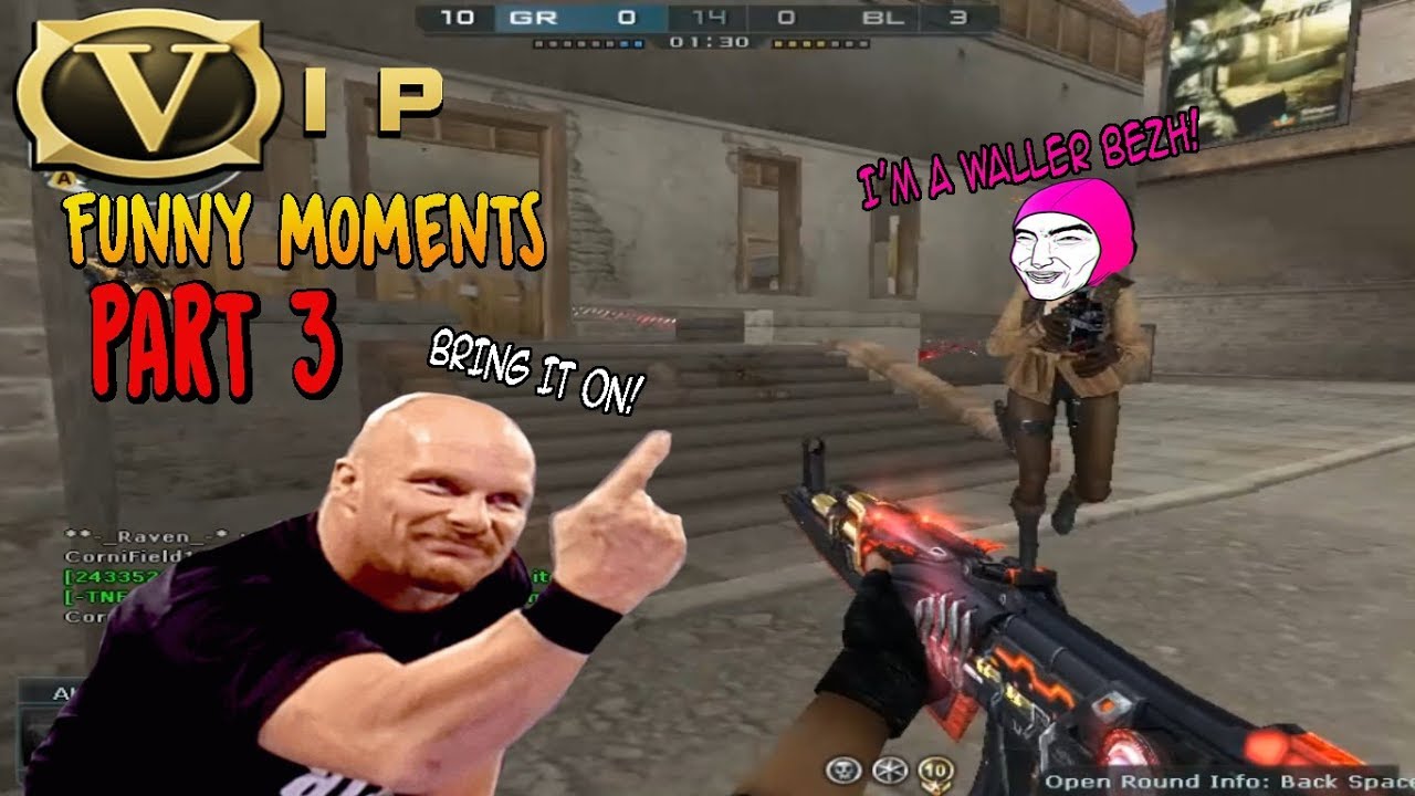 CrossFire - VIP Funny Moments PART 3 - YouTube