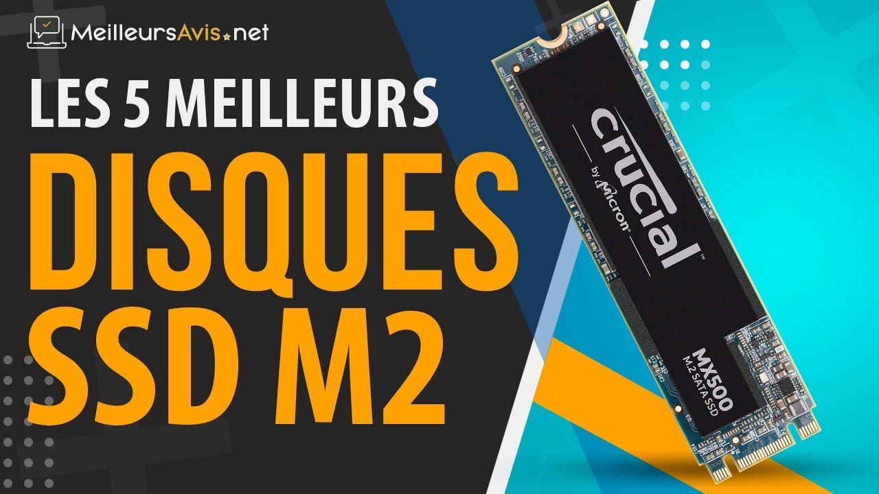 ⭐️ MEILLEUR DISQUE SSD M2 - Avis & Guide d'achat (Comparatif 2021 ...