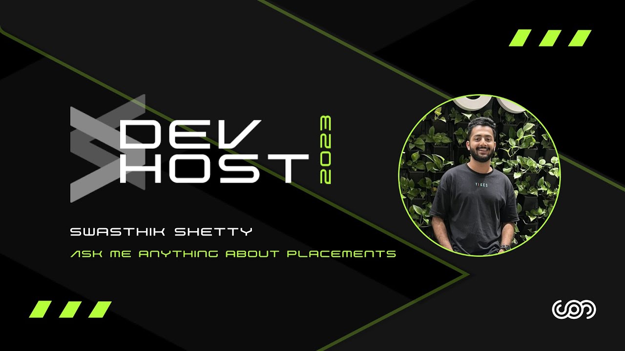 Ask me Anything about Placements - Swasthik Shetty | Devhost 2023 - Talk 4 - YouTube