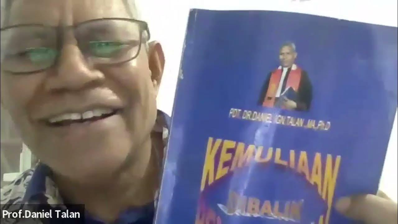 Kemuliaan di Balik Penderitaan : Rev.Prof.Dr.Daniel Talan PhD.DD - YouTube
