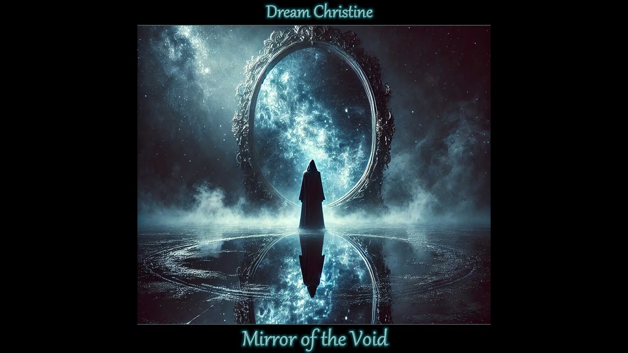 "Mirror of the Void" (Darkwave, etherealwave, gothic, spiritual, ritual ...