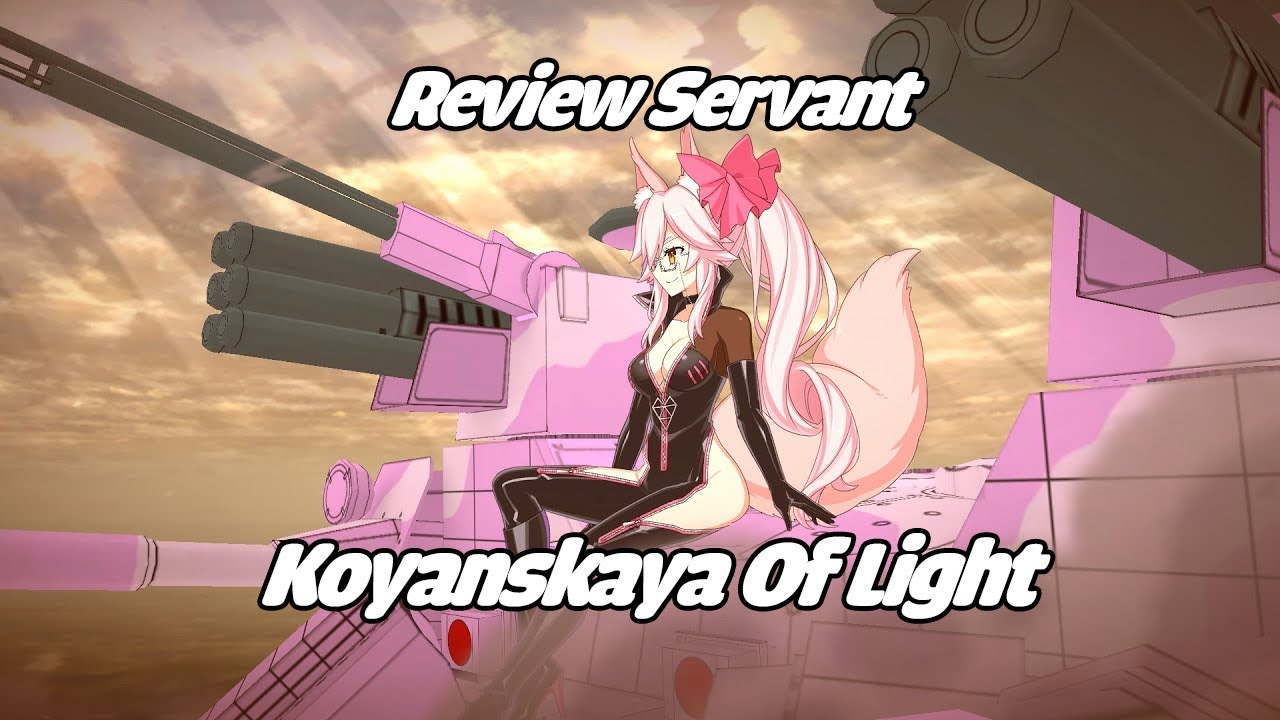 Fate/Grand Order : Review Servant - Koyanskaya Of Light (Cáo Vitch) - YouTube