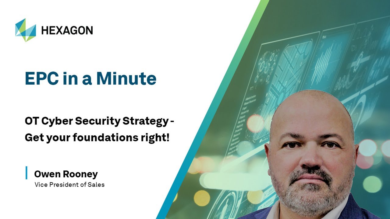 EPC in a Minute: OT Cyber Security Strategy - Get your foundations right! - YouTube