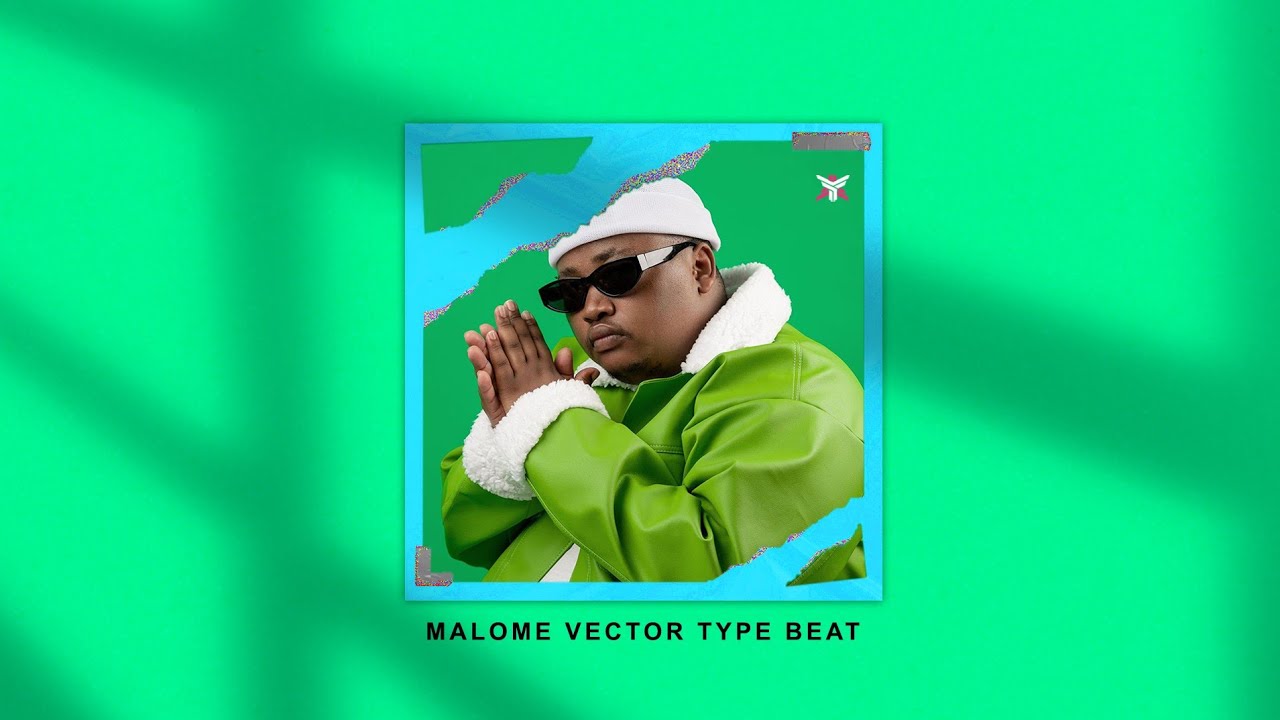 (FREE)Malome Vector Type Beat x Ntate Stunna - Make It Better" | w ...