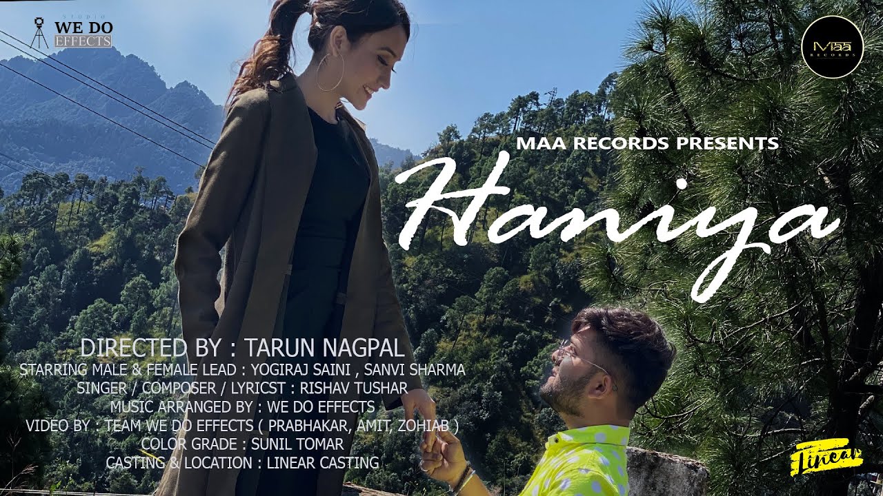 Haniya Official Video | love story 2020 | Tarun Nagpal | we do effects ...
