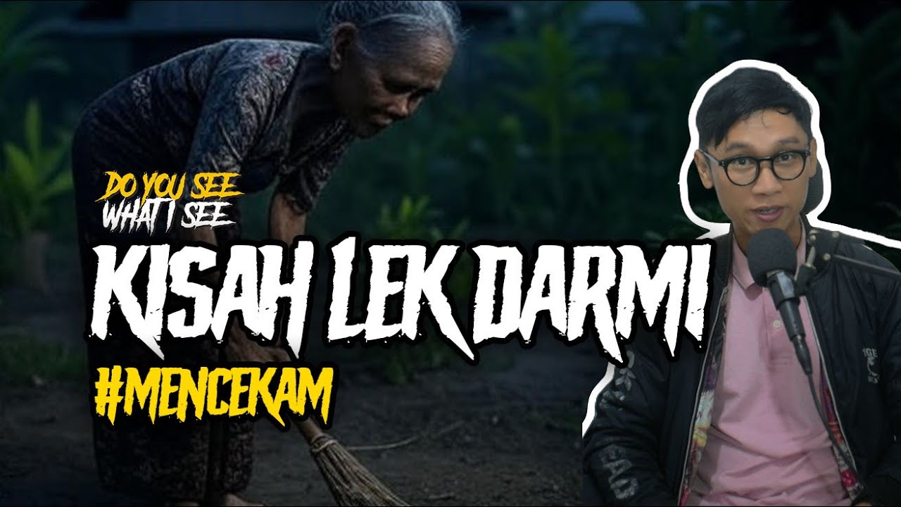 #MENCEKAM KISAH LEK DARMI !!! By Warga Sukawedi - YouTube