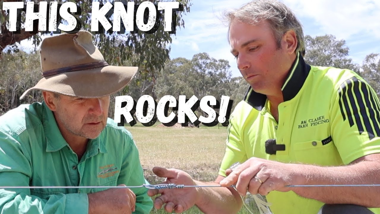 Is This The Strongest Wire Straining Knot for Farm Fencing? | Tim Thompson