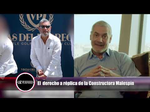 Luz y Sombra - Derecho a replica de la Constructora #Malespin - YouTube