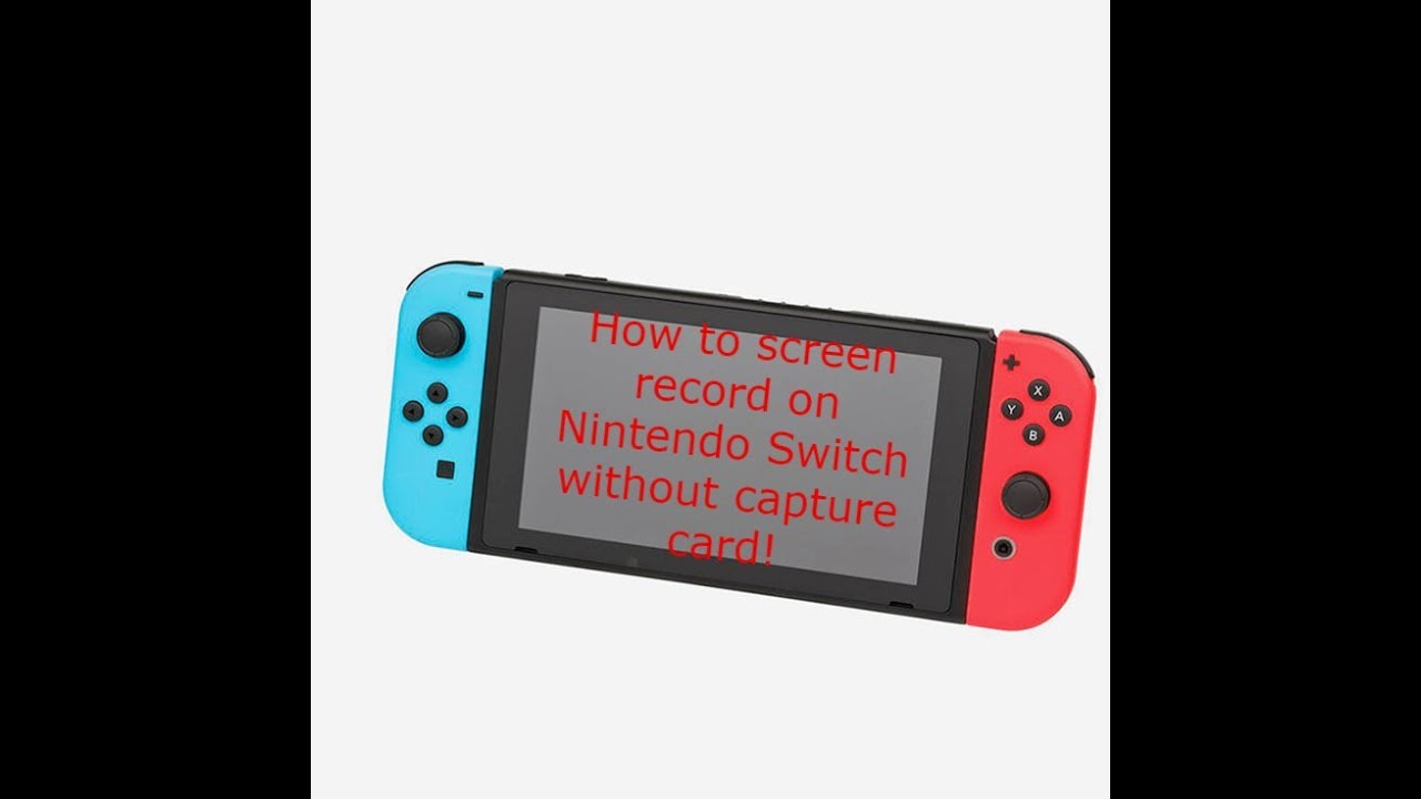 How to Screen Record your Nintendo Switch without a Capture card! - YouTube