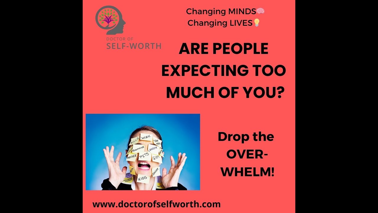 Are PEOPLE expecting too much of YOU? - YouTube