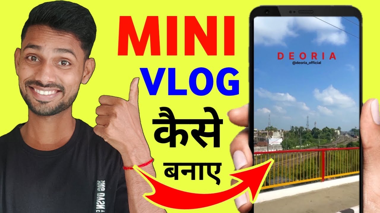 Mini vlog kaise banaye | How to make mini vlog | Mini vlog shoot kaise kare - YouTube