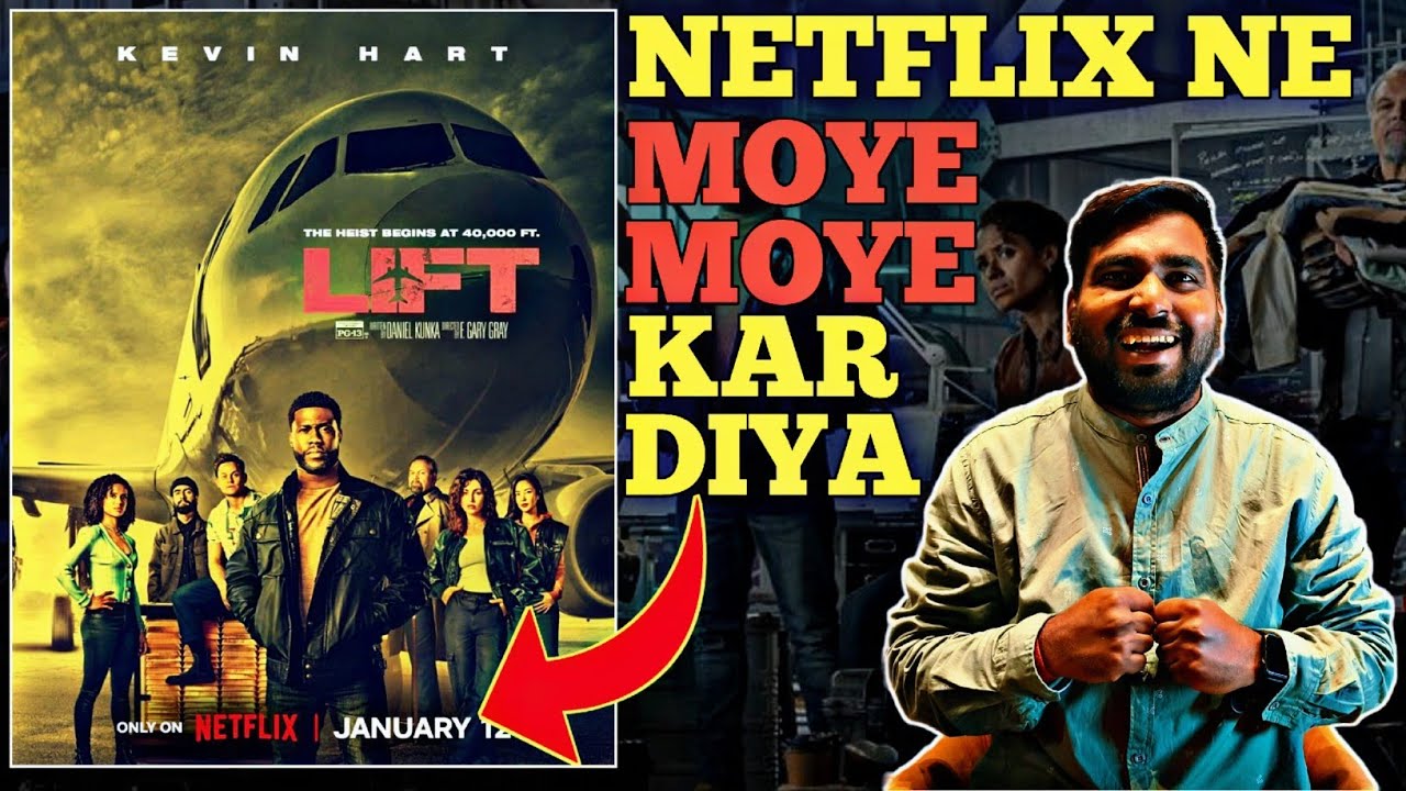 LIFT MOVIE REVIEW | LIFT NETFLIX MOVIE REVIEW | KEVIN HARD | NETFLIX ...