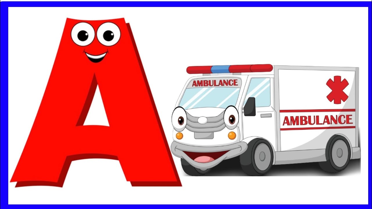 ABC song nursery rhymes | a for ambulance | preschool learning videos ...