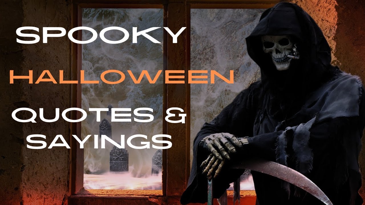 Halloween Quotes and Sayings|| Spooky Halloween short Quotes. - YouTube