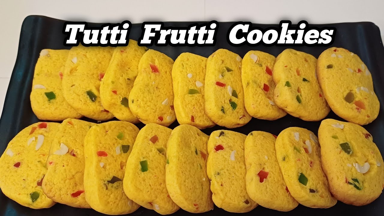 Tutti Frutti Cookies || Eggless Tutti Frutti Biscuits || Tutti Frutti ...
