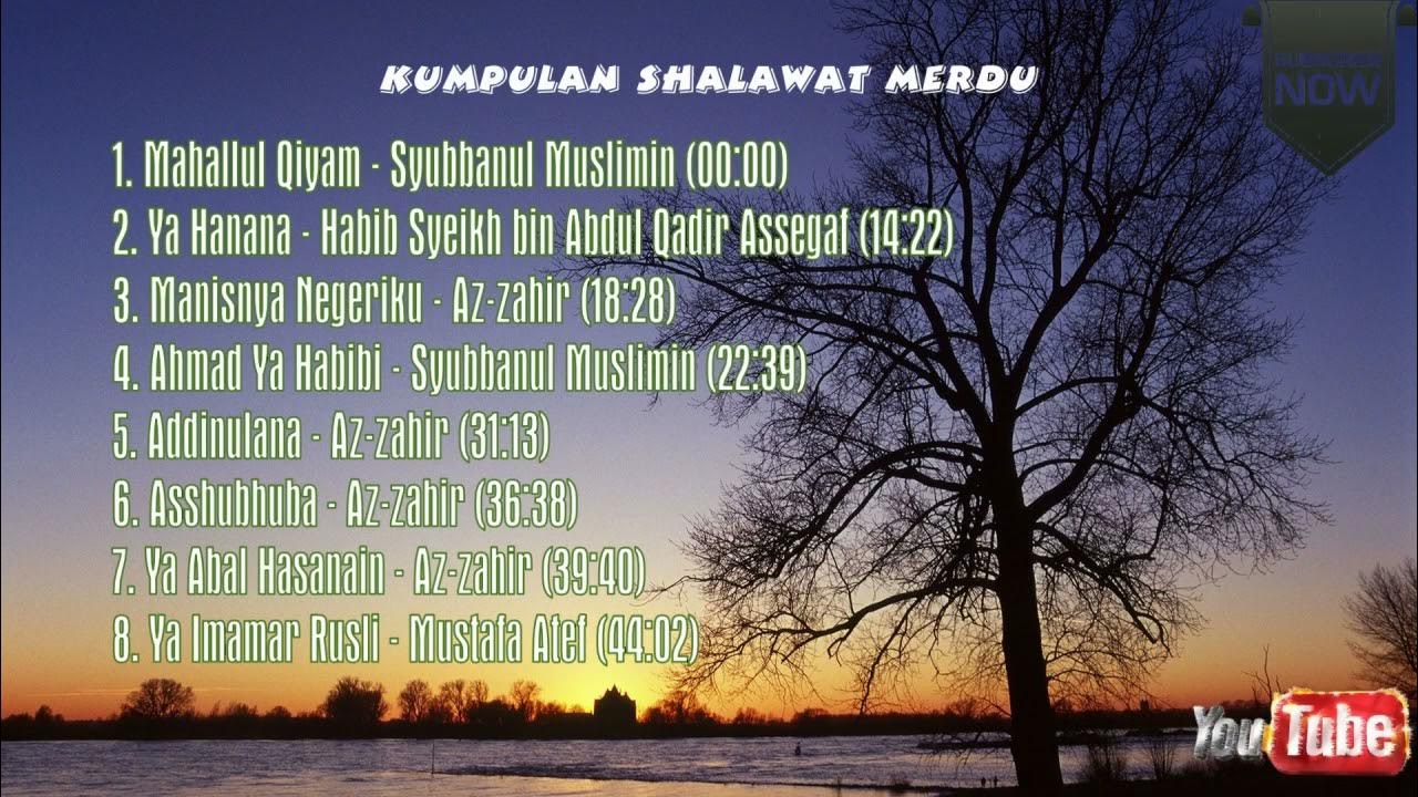 Kumpulan Shalawat Merdu ~ Syubbanul Muslimin, Az-zahir - YouTube
