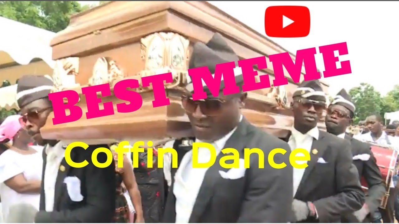 BEST OF COFFIN DANCING MEME COMPILATION (#1) - YouTube