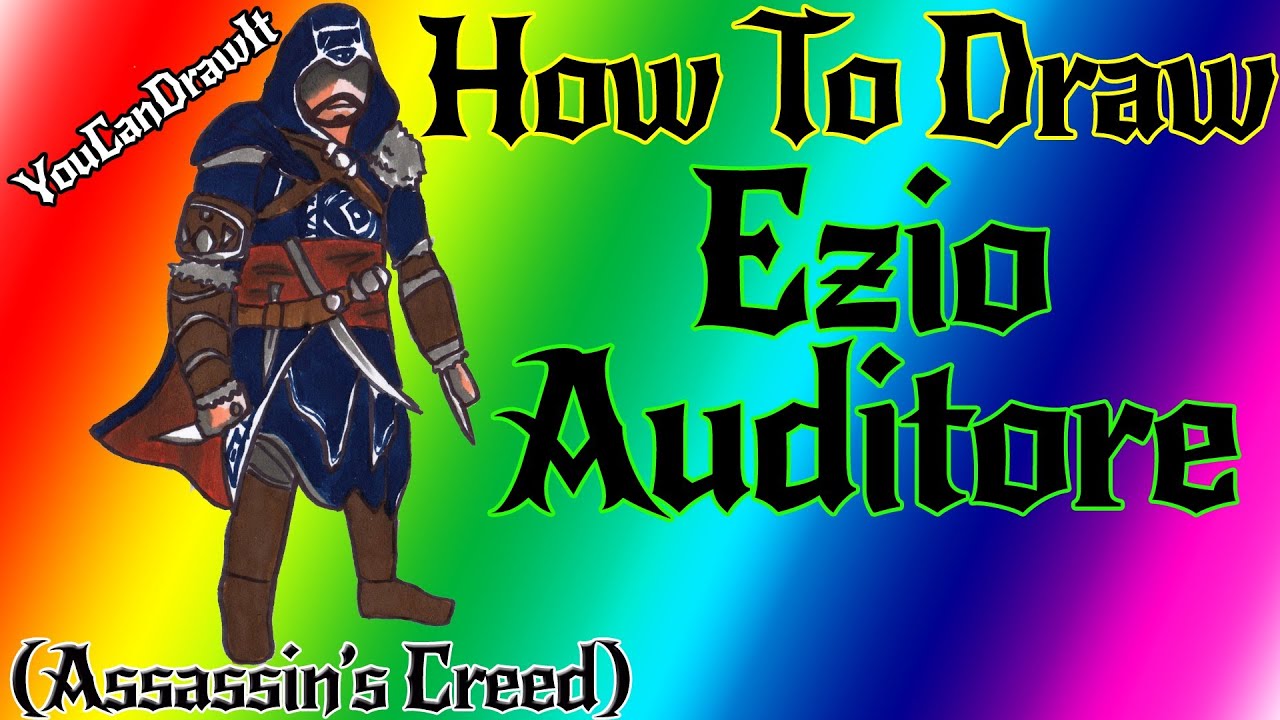 How To Draw Ezio Auditore from Assassin's Creed Revelations ...