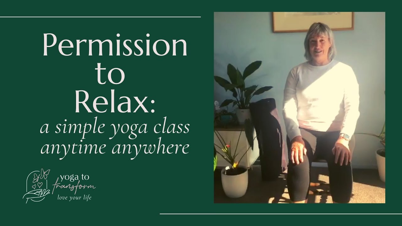 Yoga Class Permission to Relax - YouTube