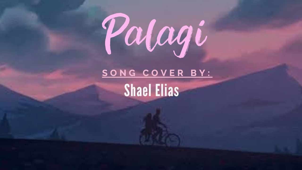 PALAGI - TJ MONTERDE (song cover) #palagi #coversong #tjmonterde - YouTube
