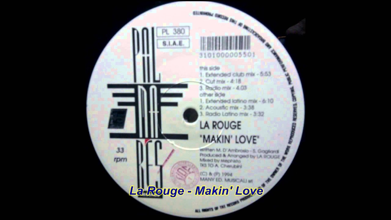La Rouge - Makin Love (Radio Mix) - YouTube