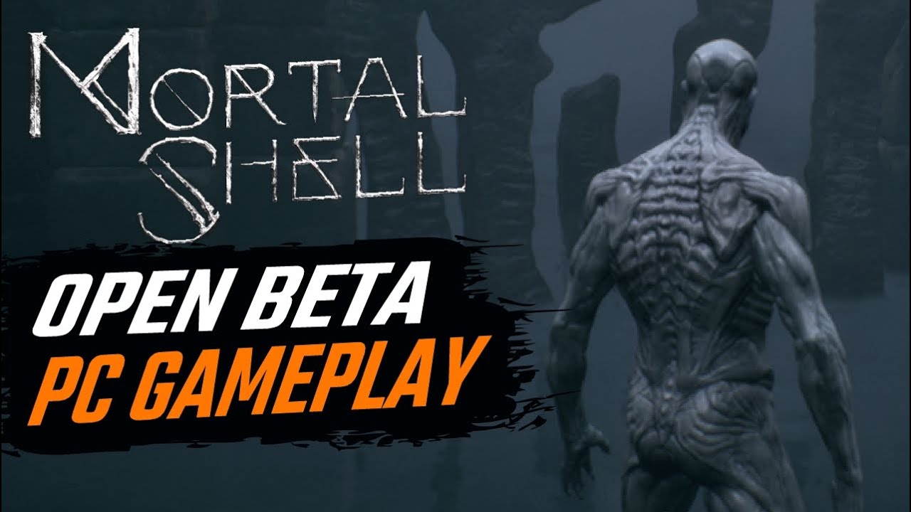 Mortal Shell Gameplay | Open Beta - YouTube