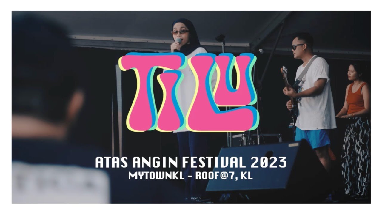 Tilu : Atas Angin Festival 2023 Highlights | Lensa Si Mila - YouTube