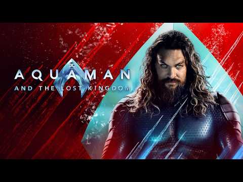 Aquaman and the Lost Kingdom (2023) Movie | Jason Momoa, Patrick Wilson | Review and Analysis