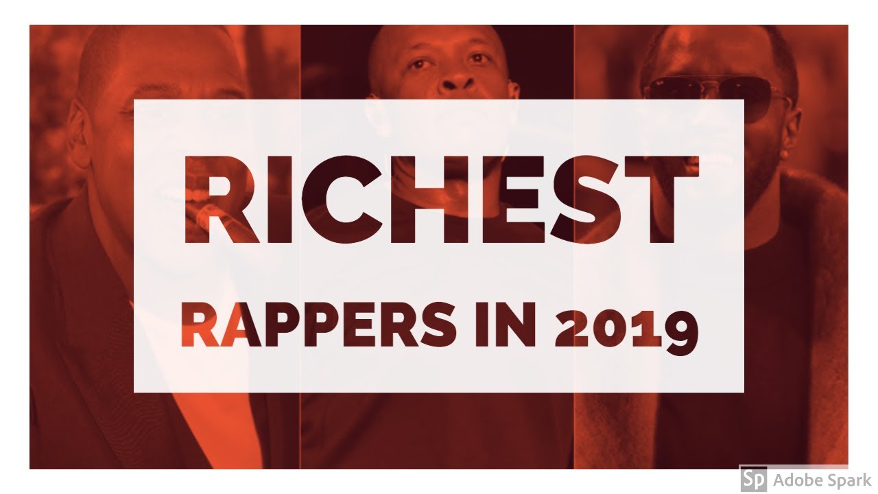 Top 10 Richest Rappers ★ UPDATED 2019, click to find out! - YouTube
